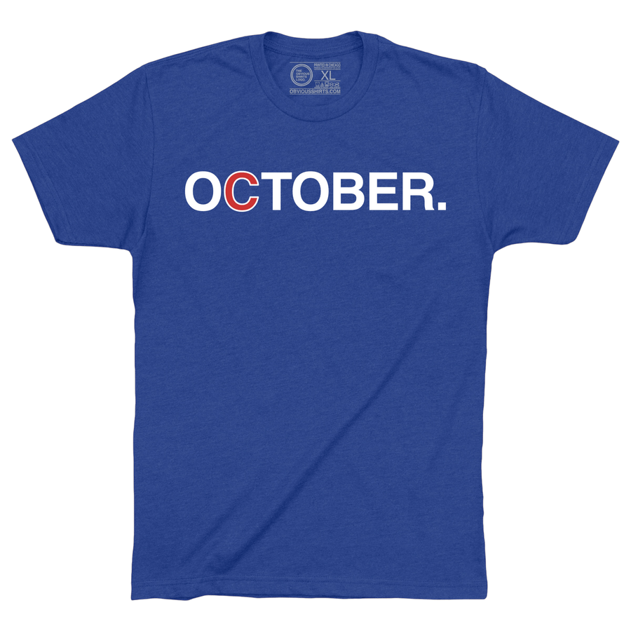 OCTOBER. – OBVIOUS SHIRTS